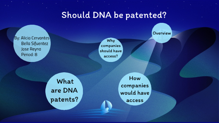 DNA Patents by Bella Sifuentez on Prezi