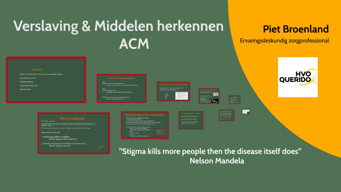 Voorlichting verslaving & Middelen ACM by Piet Broenland on Prezi
