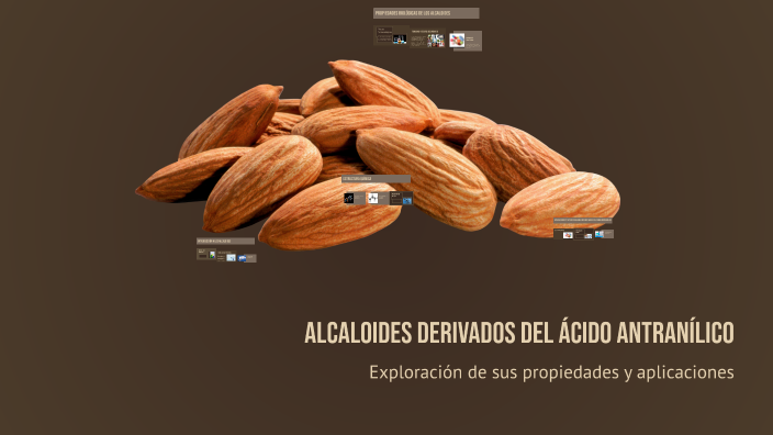 Alcaloides derivados del ácido antranílico by Diana Luna on Prezi