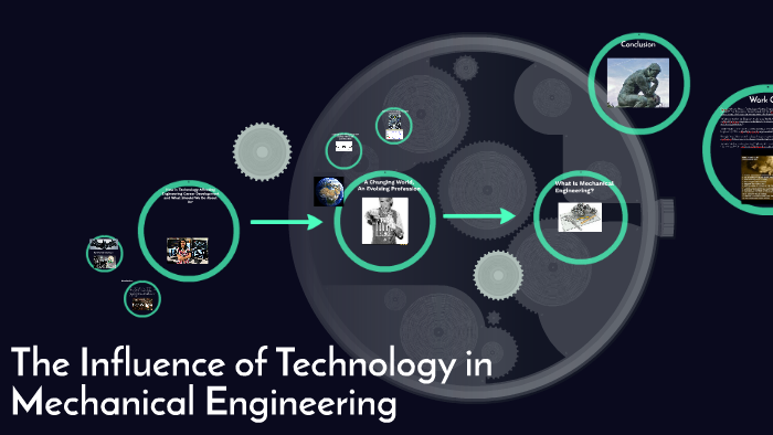 The Influence of Technology in Mechanical Engineering by Edward ...