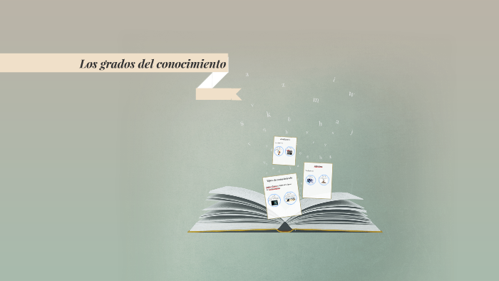 Los grados del conocimiento by Albert Ramos