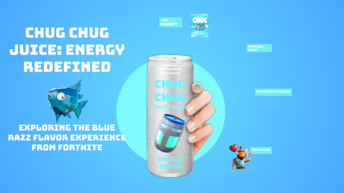 Chug Chug Juice: Energy Redefined by mickayla vachon on Prezi