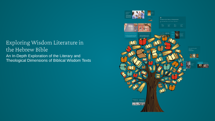 Exploring Wisdom Literature in the Hebrew Bible by Jessy Solomon on Prezi