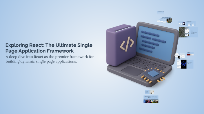 Exploring React: The Ultimate Single Page Application Framework by Rise ...