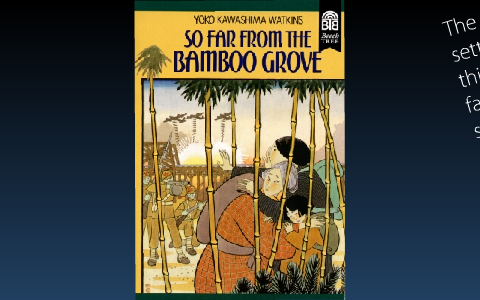 So Far From The Bamboo Grove"Setting Map" by Asia Shaw