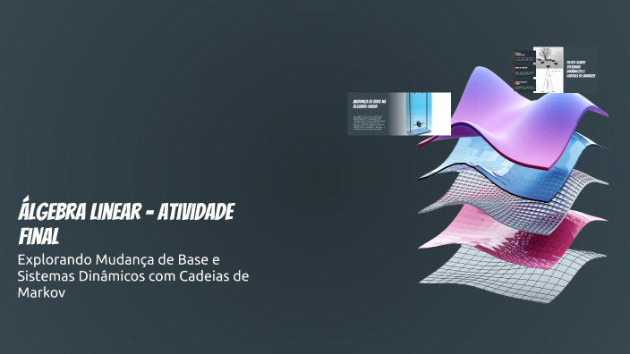 Álgebra Linear – Atividade Final by Cristiano on Prezi