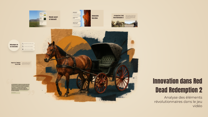 Innovation dans Red Dead Redemption 2 by husein velic on Prezi