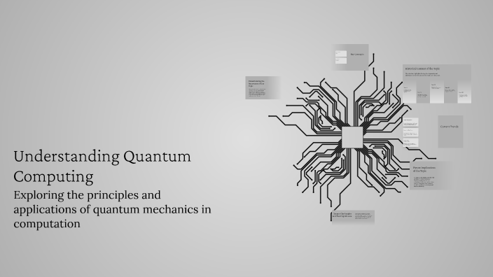 Understanding Quantum Computing by Joy Akarahu on Prezi