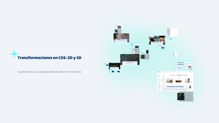 Transformaciones en CSS: 2D y 3D by Benjamí­n Canahuate on Prezi