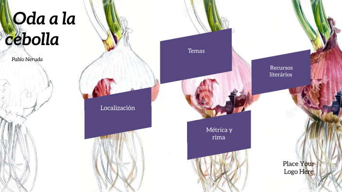Oda a la cebolla by Giulia Ruchetta on Prezi