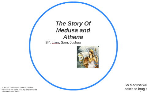 The Story Of Medusa and Athena by Lauren Miller