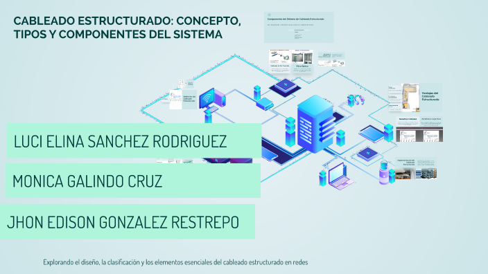 CABLEADO ESTRUCTURADO: CONCEPTO, TIPOS Y COMPONENTES DEL SISTEMA by ...