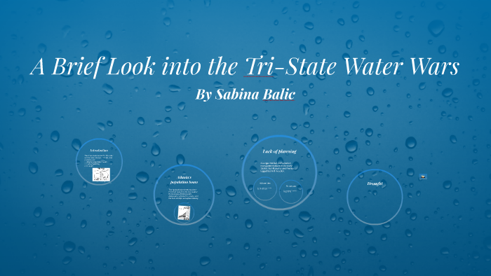 A Brief Look into the Tri-State Water Wars by Fake Records on Prezi