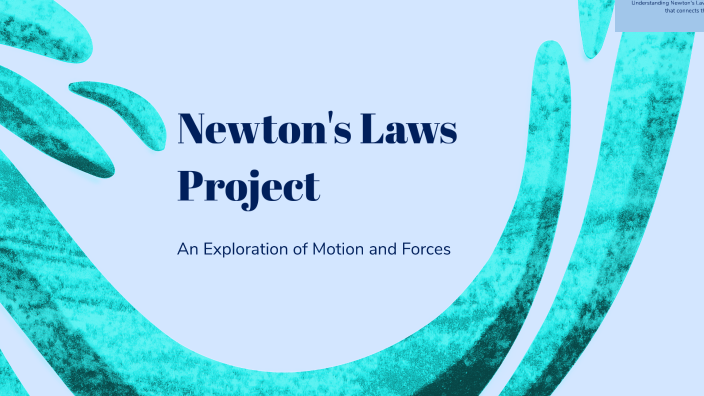 Newton's Laws Project by Dest on Prezi