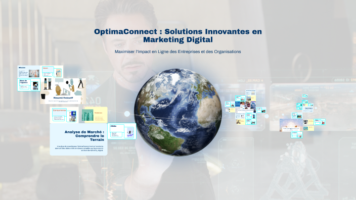 OptimaConnect: Votre Partenaire en Marketing Digital by Tedjaa on Prezi