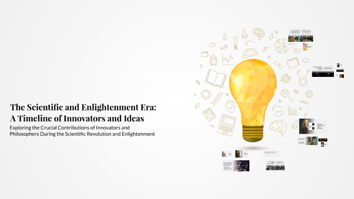 The Scientific and Enlightenment Era: A Timeline of Innovators and ...