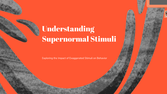 Understanding Supernormal Stimuli by Cee Jay Panganiban on Prezi