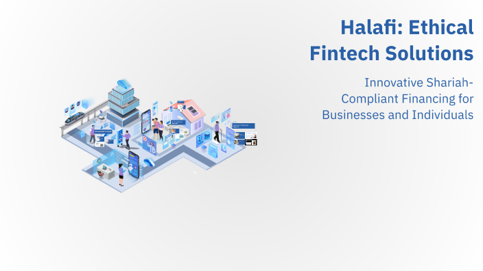 Halafi: Ethical Fintech Solutions by Elmaz Feratovic on Prezi