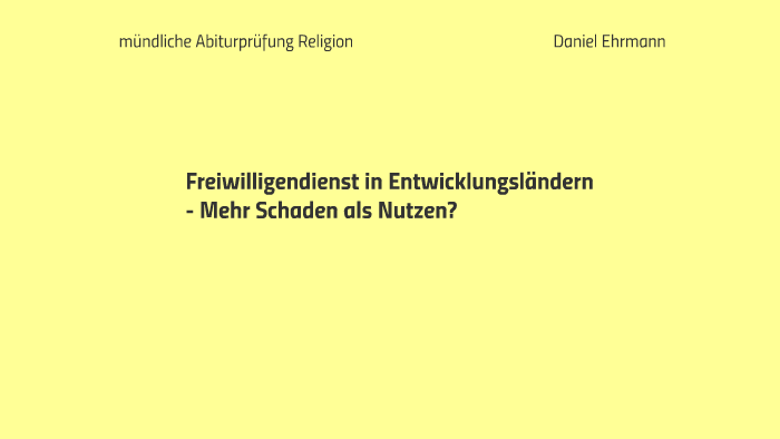 Freiwilligendienst in Entwicklungsländern - Mehr Schaden als Nutzen? by ...