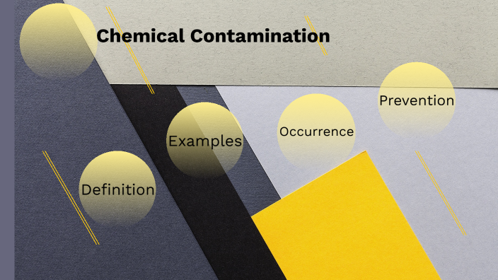 Chemical Contamination by Mohammad Harris Musama on Prezi