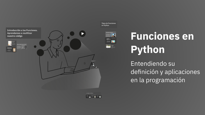 Funciones en Python by Gabriela Baccio on Prezi