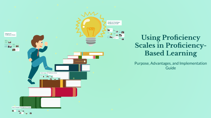 Using Proficiency Scales in Proficiency-Based Learning by Jessica ...