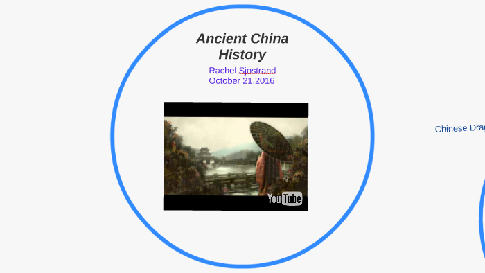 Ancient China History by rachel sjostrand on Prezi