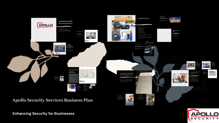 Apollo Security Services Business Plan by Courey Anderson on Prezi