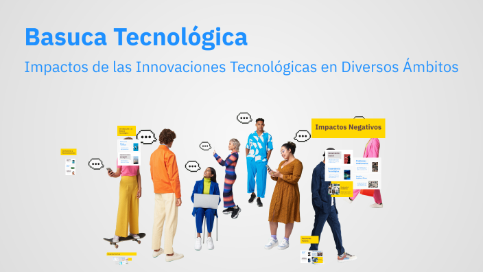 Basuca Tecnológica by fernanda velasquez on Prezi