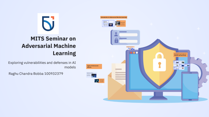 Adversarial Machine Learning: Attack Strategies & Defenses by raghu ...