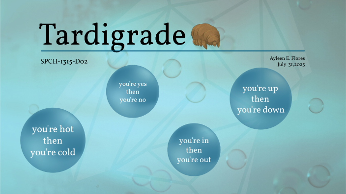 Tardigrades by Ayleen Flores on Prezi