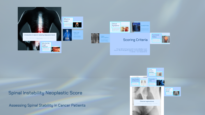 Spinal Instability Neoplastic Score by Vitor Machado on Prezi