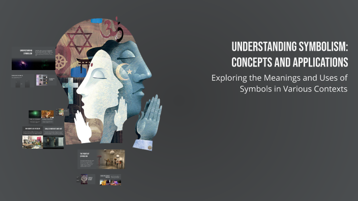 Understanding Symbolism: Concepts and Applications by Elynne Araujo on ...