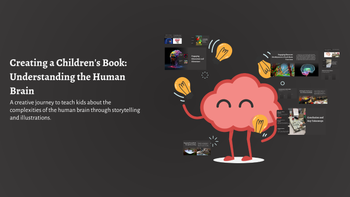 Creating a Children's Book: Understanding the Human Brain by Daisy ...