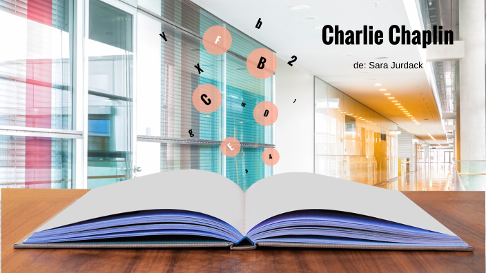 Charlie Chaplin by Sara Jurdack on Prezi