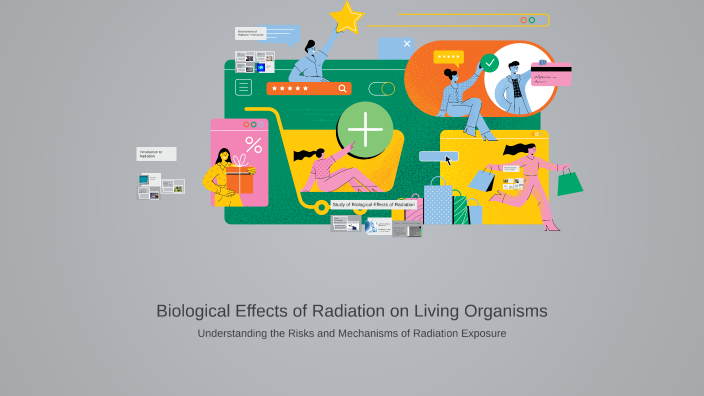 Biological Effects of Radiation on Living Organisms by Варя Родина on Prezi