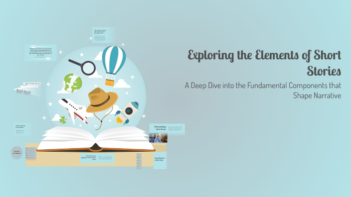 Exploring the Elements of Short Stories by ashraf abd on Prezi