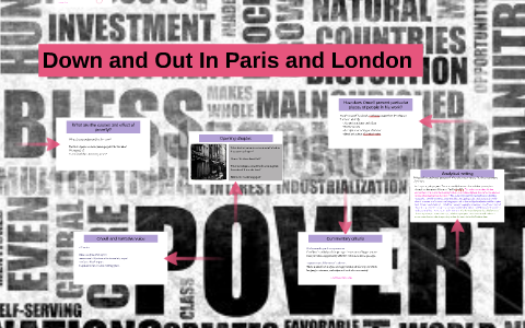 Down and Out In Paris and London by Claire Tierney on Prezi