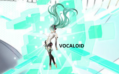 Vocaloid CV01 Hatsune Miku by Emily Riddell on Prezi