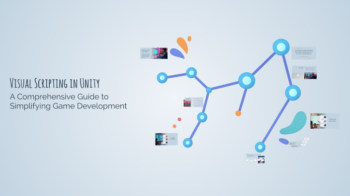 Visual Scripting in Unity by ahmad ayman on Prezi