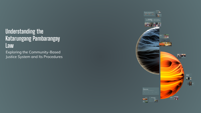 Understanding the Katarungang Pambarangay Law by Jupiter Dawa on Prezi