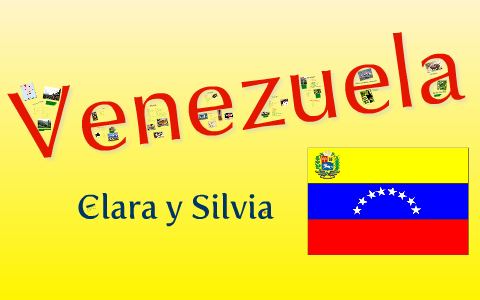 Spanish Project: Venezuela by Sarah Tobey on Prezi