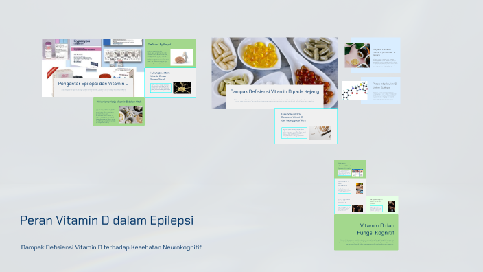 Peran Vitamin D dalam Epilepsi by Fajar Alghozali on Prezi