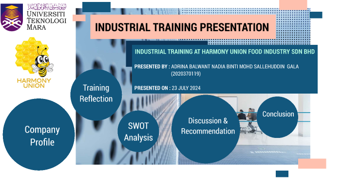 INDUSTRIAL TRAINING PRESENTATION by 4drina G-b on Prezi