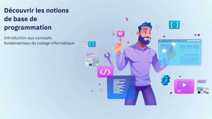 Découvrir les notions de base de programmation by Fairouz Rose on Prezi
