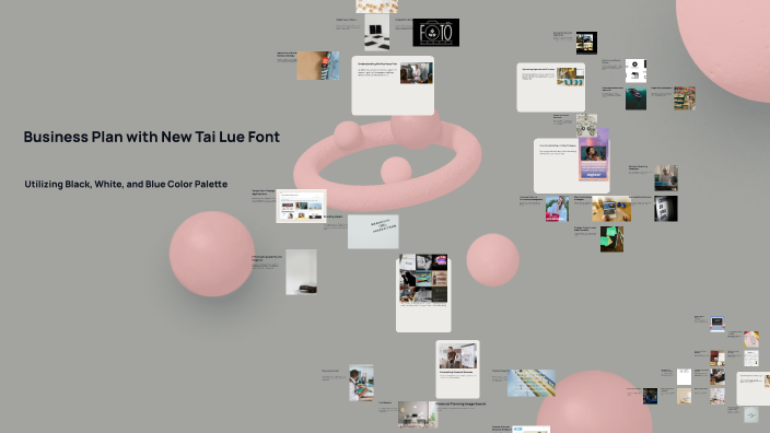 Business Plan with New Tai Lue Font by asas asas on Prezi
