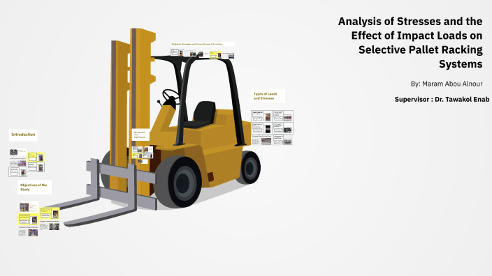 Analysis of Stresses and the Effect of Impact Loads on Selective Pallet ...