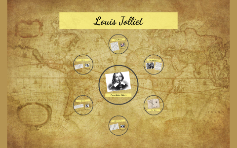Louis Jolliet by Chloe J on Prezi