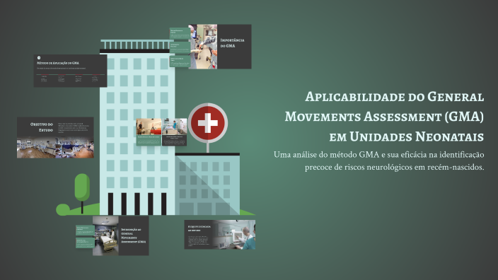 Aplicabilidade do General Movements Assessment (GMA) em Unidades ...