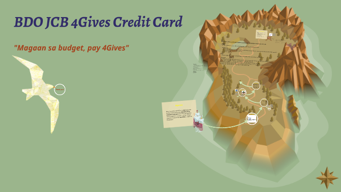 BDO JCB 4Gives Credit Card by Lea Simbolas on Prezi